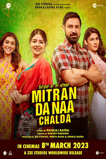 Mitran Da Naa Chalda (Punjabi w/ EST) | Showtimes, Movie Tickets ...
